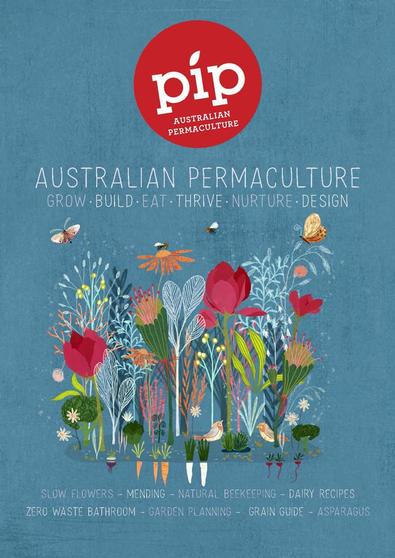 Pip - Australian Permaculture Magazine - 12 Month Subscription ...