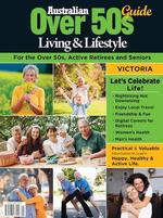 Over 50's - Lifestyle Magazines - isubscribe.com.au